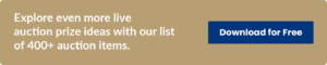 50+ Best Live Auction Items & Tips to Procure Them | Winspire