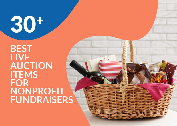 30+ Best Live Auction Items for Nonprofit Fundraisers | Winspire