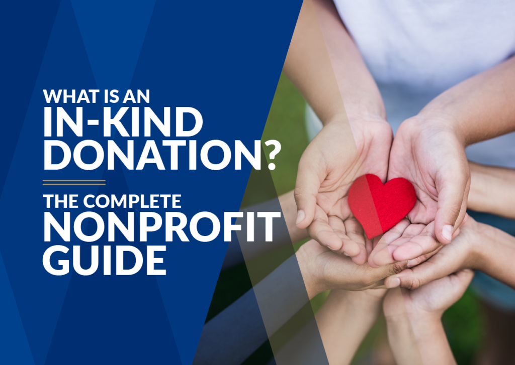 What Is an In-Kind Donation? The Complete Nonprofit Guide | Winspire
