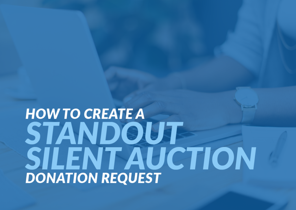 How to Create a Standout Silent Auction Donation Request | Winspire